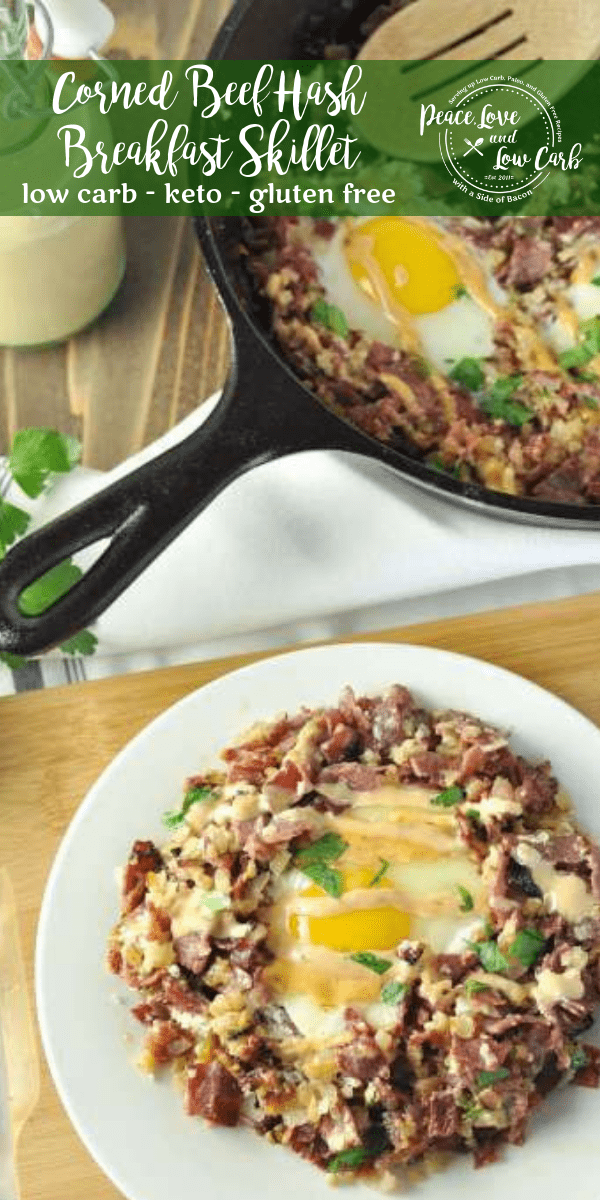 Corned Beef Hash Breakfast Skillet | Peace Love and Low Carb