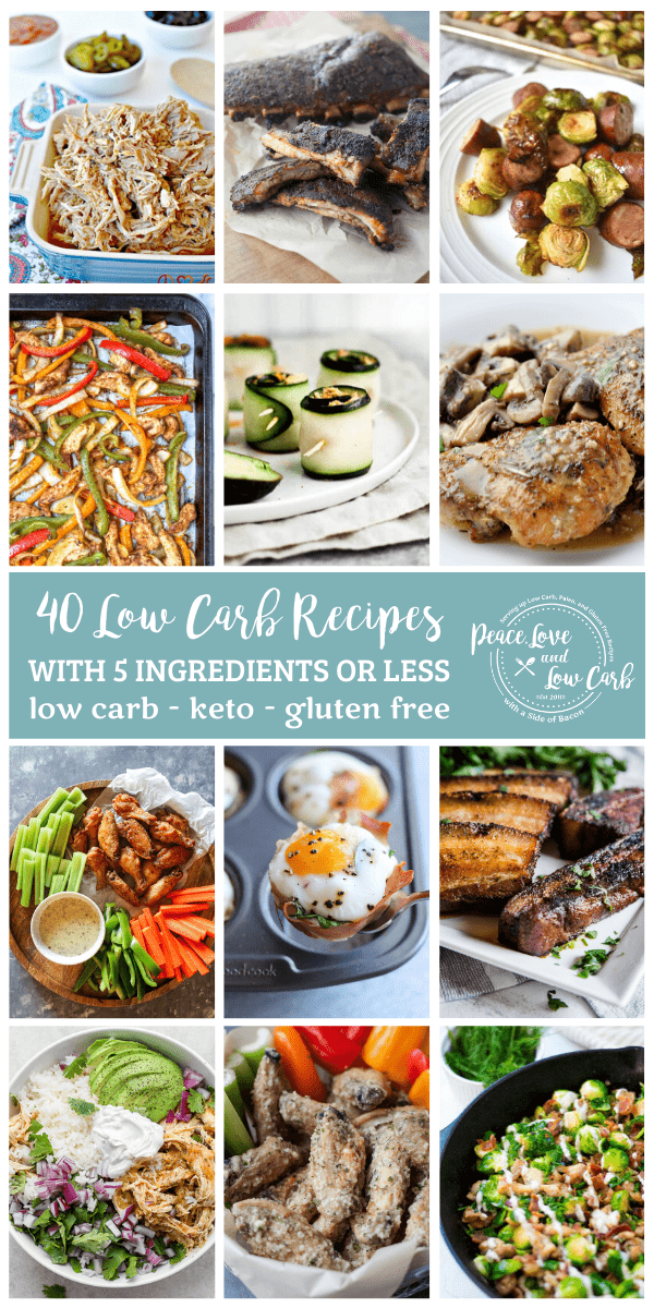 40 Low Carb Recipes Made with 5 Ingredients or Less