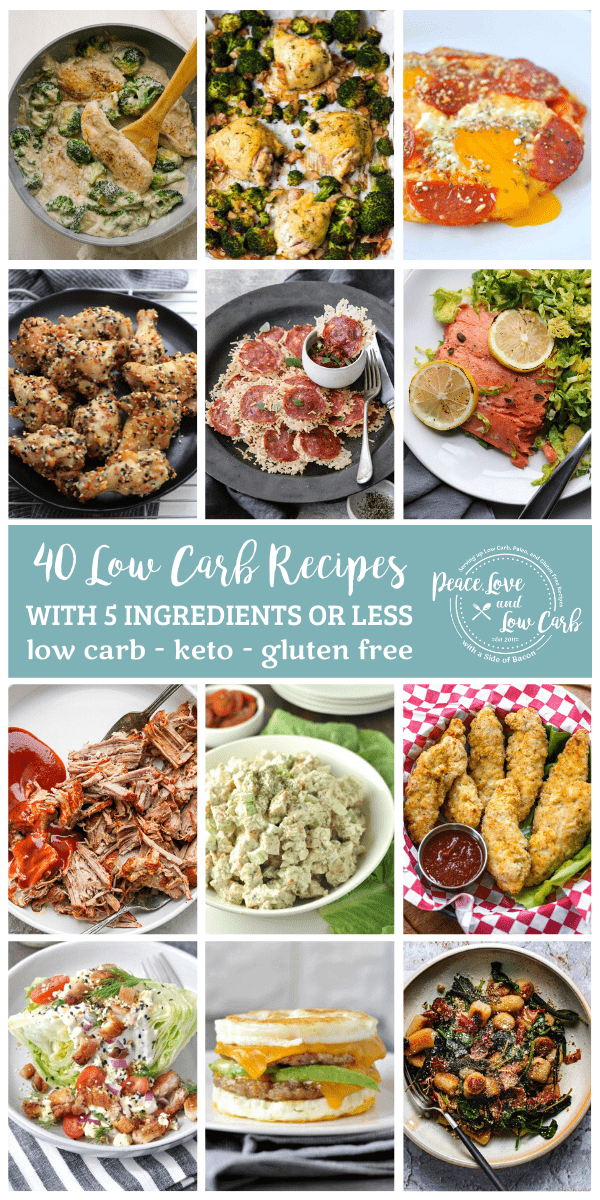 40 Low Carb Recipes Made with 5 Ingredients or Less