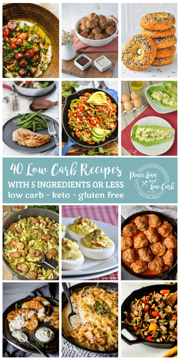 40 Low Carb Recipes Made with 5 Ingredients or Less