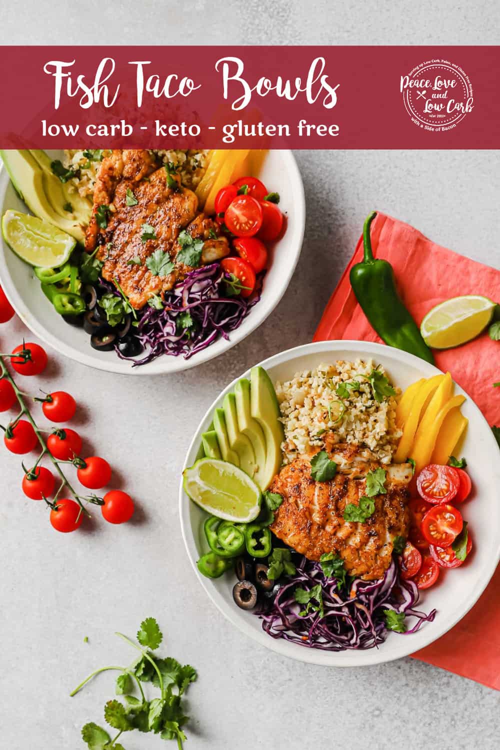 Fish Taco Bowls - keto, paleo, whole30 - Peace Love and Low Carb